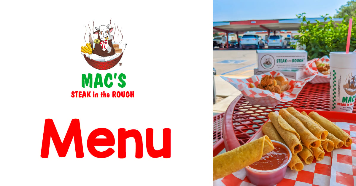 Menus for all locations ⁞ Mac's Steak in the Rough